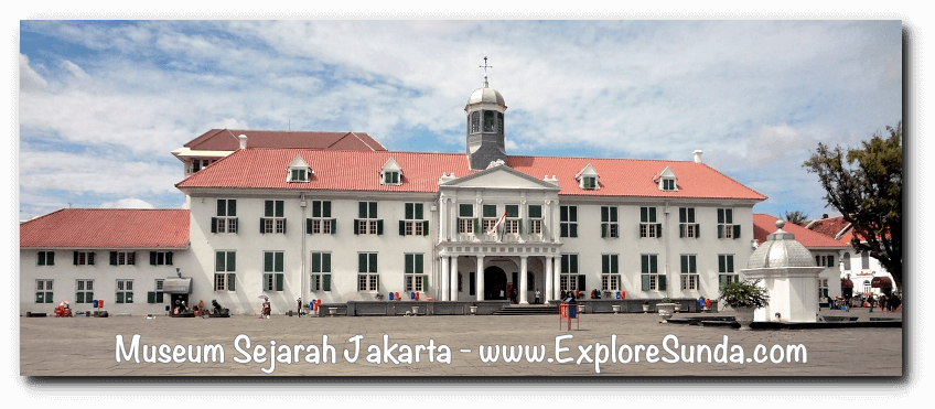 The Story of Jakarta History Museum - From a City Hall to a Museum The Story of Jakarta History Museum - From a City Hall to a Museum
