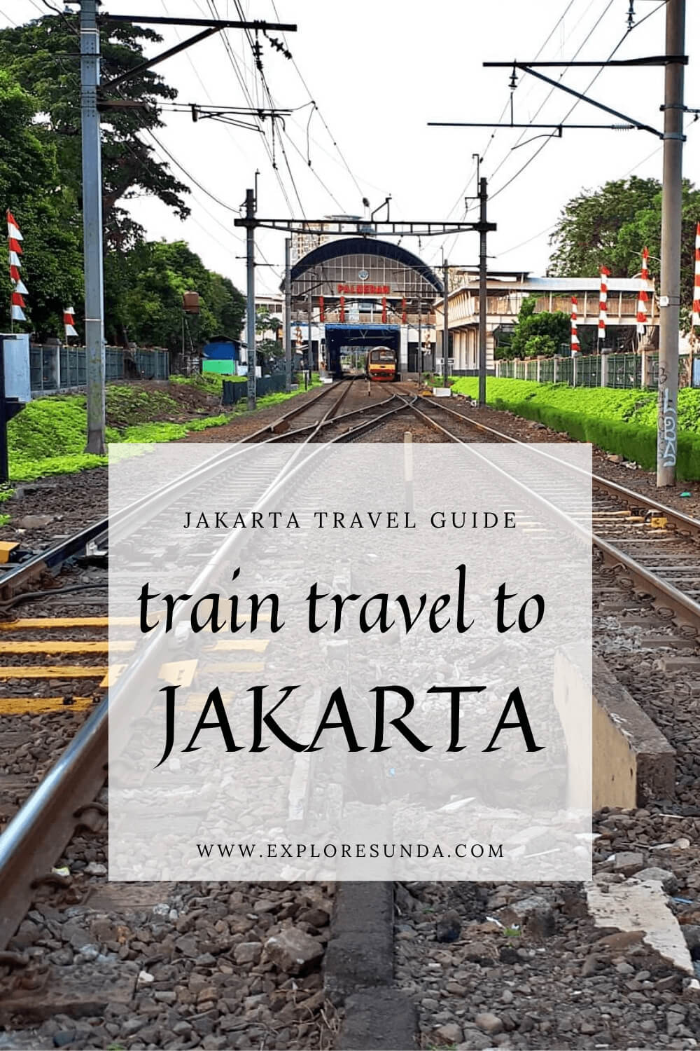 Getting Around Jakarta | Top Eight Simple Ways to Explore the City Getting Around Jakarta | Top Eight Simple Ways to Explore the City